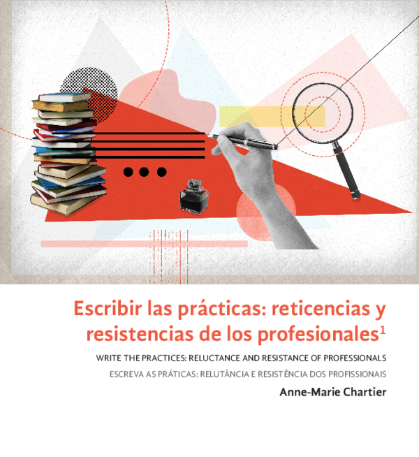 (PDF) Escribir las prácticas: reticencias y resistencias de los ...