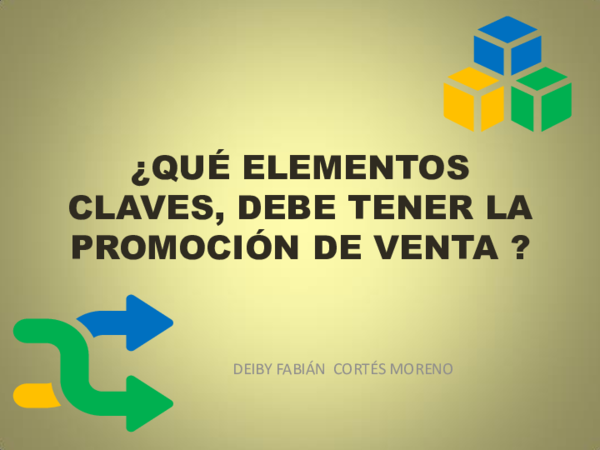 (PDF) QUÉ ELEMENTOS CLAVES, DEBE TENER LA PROMOCIÓN DE VENTA | DEIBY ...