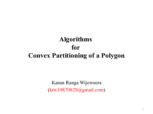 (PPT) Algorithms for Convex Partitioning of a Polygon (PPT) Algorithms for Convex Partitioning of a Polygon