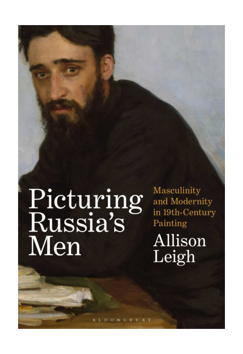 (PDF) Picturing Russia's Men: Masculinity and Modernity in 19th-Century ...