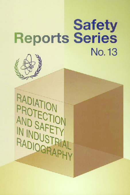 (PDF) RADIATION PROTECTION AND SAFETY IN INDUSTRIAL RADIOGRAPHY