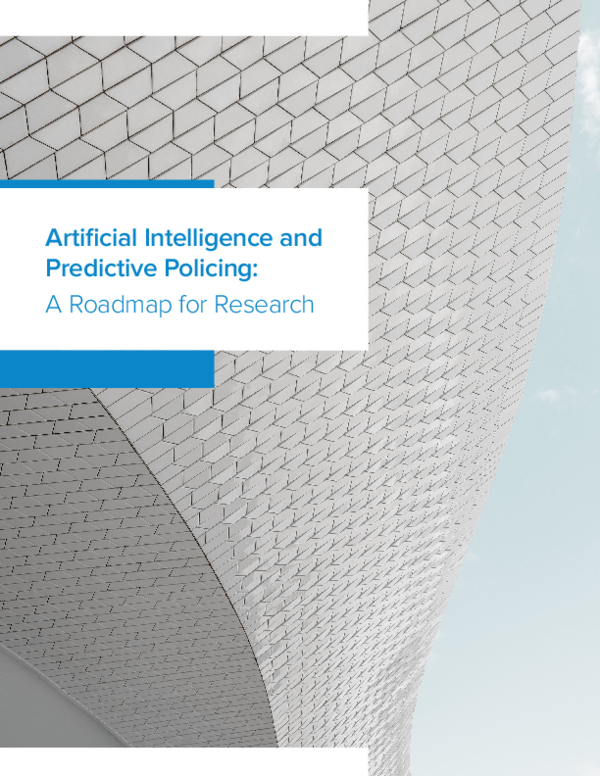 (PDF) Artificial Intelligence and Predictive Policing: A Roadmap for Research