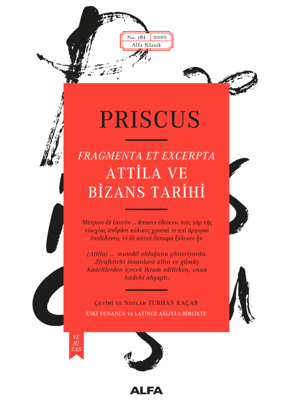 (PDF) Priscus, Fragmenta et Excerpta, Attila ve Bizans Tarihi, (Giriş ...
