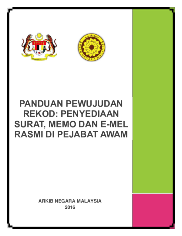 (PDF) PANDUAN PEWUJUDAN REKOD: PENYEDIAAN SURAT, MEMO DAN E-MEL RASMI ...