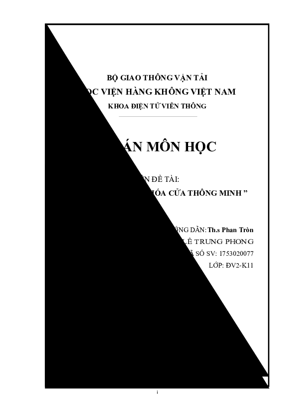 (DOC) H C VI N HÀNG KHÔNG VI T NAM KHOA ĐI N T VI N THÔNG "MÔ HÌNH H TH NG KHÓA C A THÔNG MINH ...