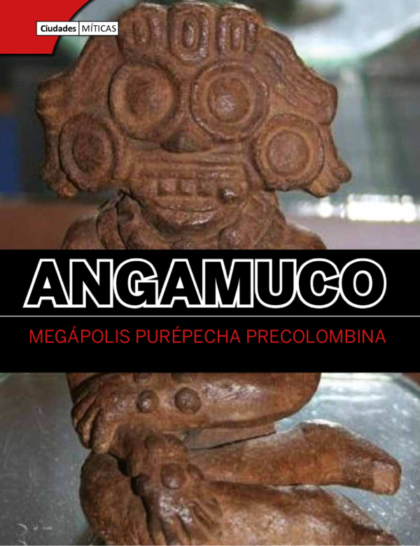 (PDF) ANGAMUCO: MEGÁPOLIS PURÉPECHA PRECOLOMBINA