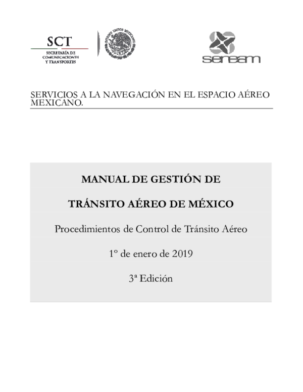 (PDF) MANUAL DE GESTIÓN DE TRÁNSITO AÉREO DE MÉXICO Procedimientos de Control de Tránsito Aéreo