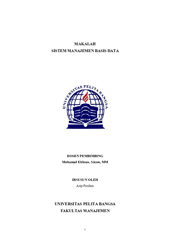 (PDF) MAKALAH SISTEM MANAJEMEN BASIS DATA DOSEN PEMBIMBING Muhamad Ekhsan, S.kom, MM DISUSUN ...