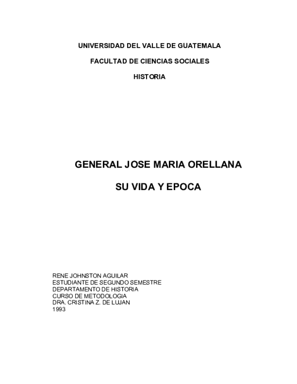 (DOC) General José María Orellana, su vida y época