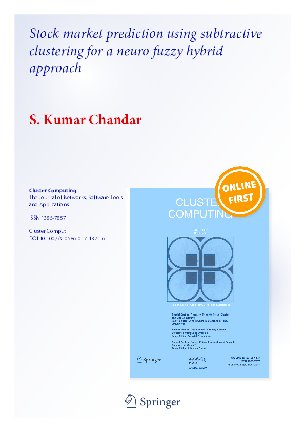 Pdf Stock Market Prediction Using Subtractive Clustering For A Neuro Fuzzy Hybrid Approach
