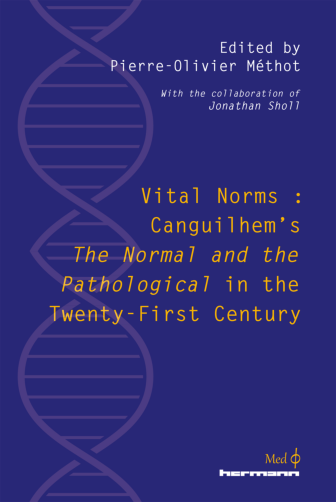 (PDF) Vital Norms: Canguilhem's The Normal and the Pathological in the ...