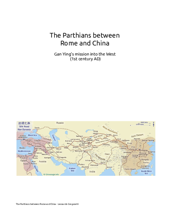 (PDF) The Parthians between Rome and China Gan Ying's mission into the ...