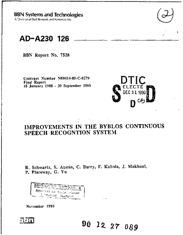 Pdf Improvements In The Byblos Continuous Speech Recognition System