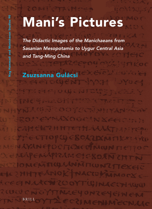 (PDF) 2015 - MANI’S PICTURES: THE DIDACTIC IMAGES OF THE MANICHAEANS ...