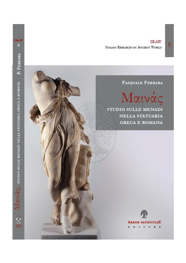 (PDF) Mainàs. Studio sulle menadi nella statuaria greca e romana