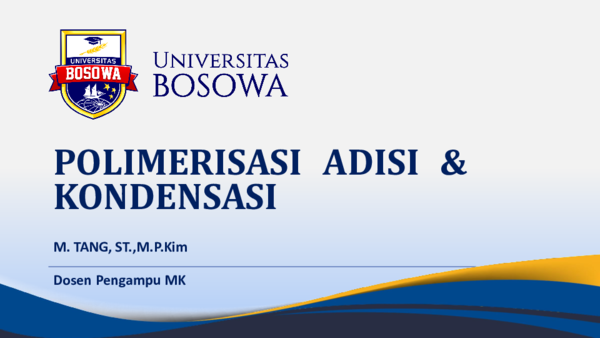 (PDF) POLIMERISASI ADISI & KONDENSASI