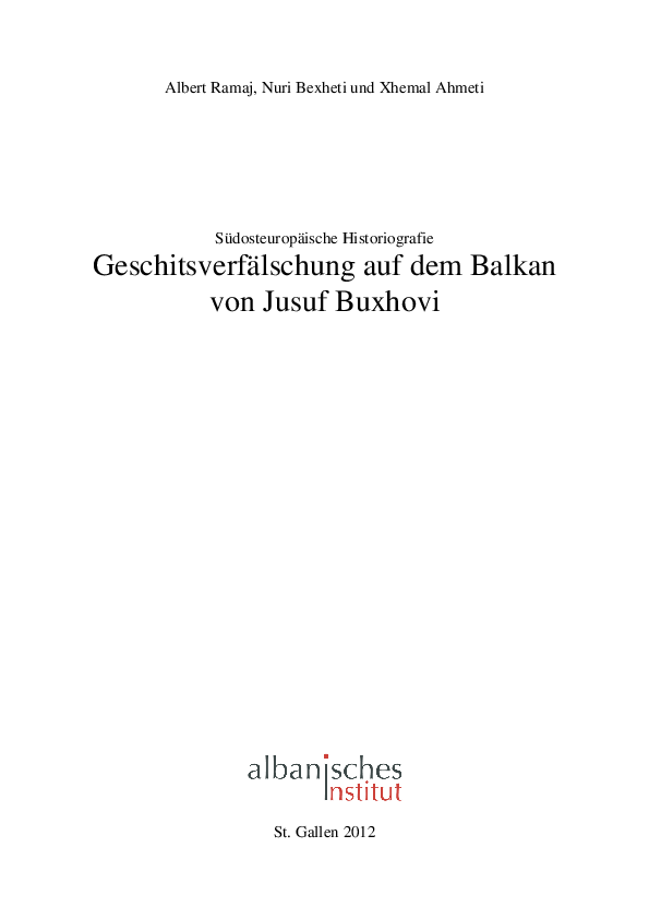 (PDF) Geschitsverfälschung auf dem Balkan von Jusuf Buxhovi. Albert ...