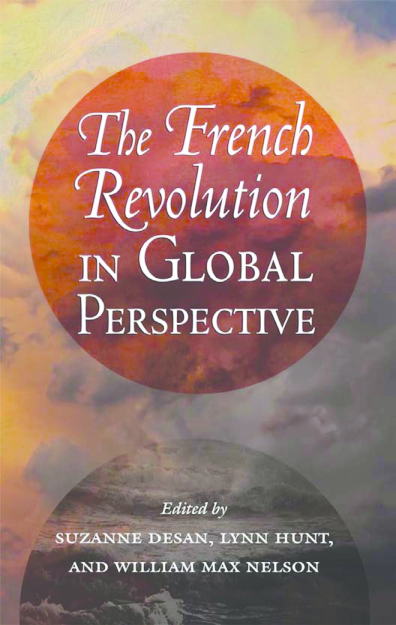 (PDF) The French Revolution in Global Perspective (Cornell, 2013)