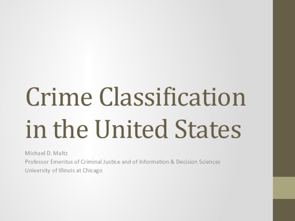 (PPT) Crime Classification in the United States | Michael Maltz ...