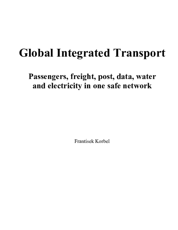 (PDF) Global Integrated Transport Passengers, freight, post, data ...