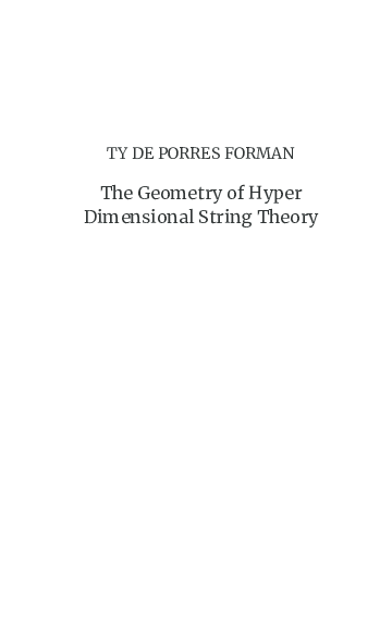 (PDF) The Geometry of Hyper Dimensional String Theory