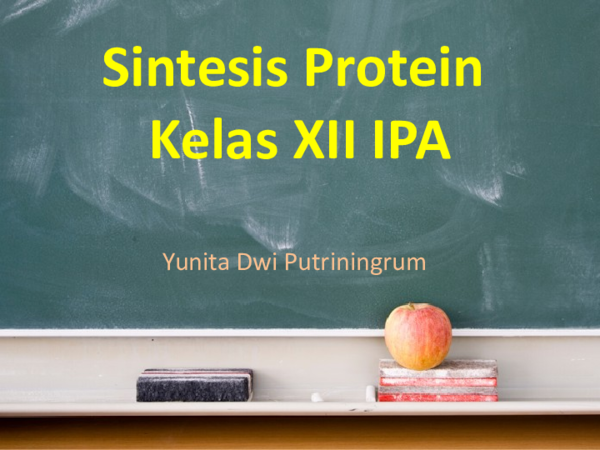 (PPT) Sintesis Protein Kelas XII IPA