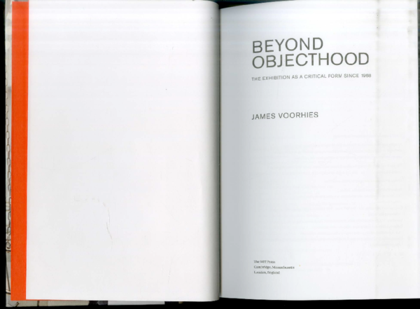 (PDF) James voorhies beyond objecthood the exhibition as a critical form since