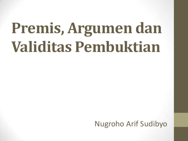 (PDF) Premis, Argumen dan Validitas Pembuktian