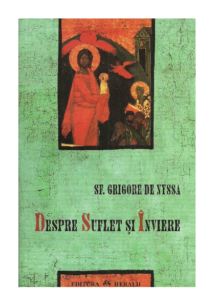 (DOC) Grigore de Nyssa, Sf. - Despre Suflet si Inviere