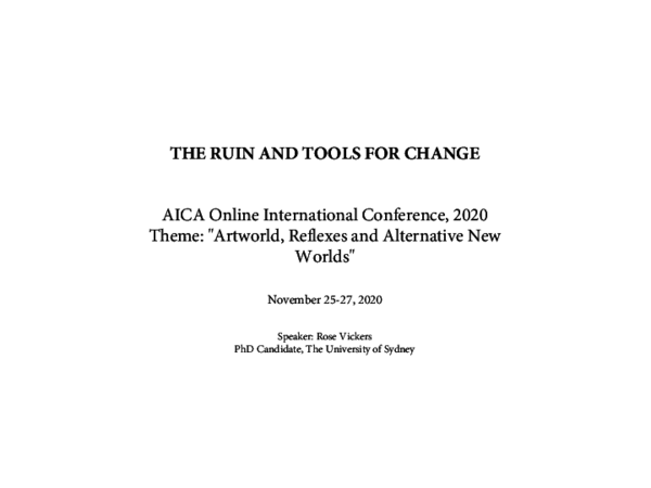 The Ruin and Tools for Change (Digital Presentation)