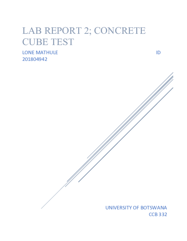 (DOC) Lab report 2; Concrete Cube Test LONE MATHULE ID 201804942 ...