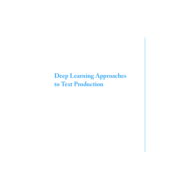 (PDF) Deep Learning Approaches to Text Production