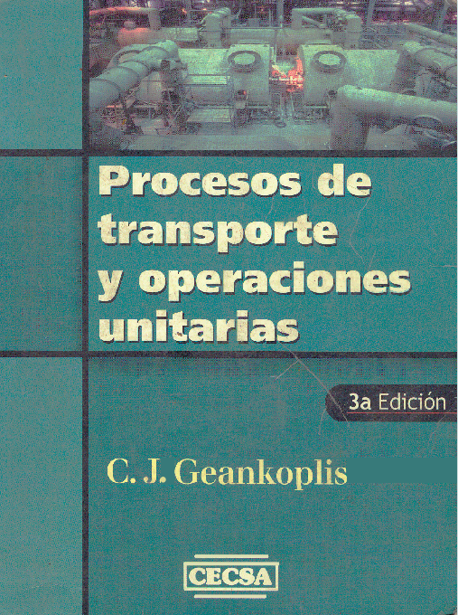 (PDF) Procesos de Transporte y Operaciones Unitarias. C.J. Geankoplis