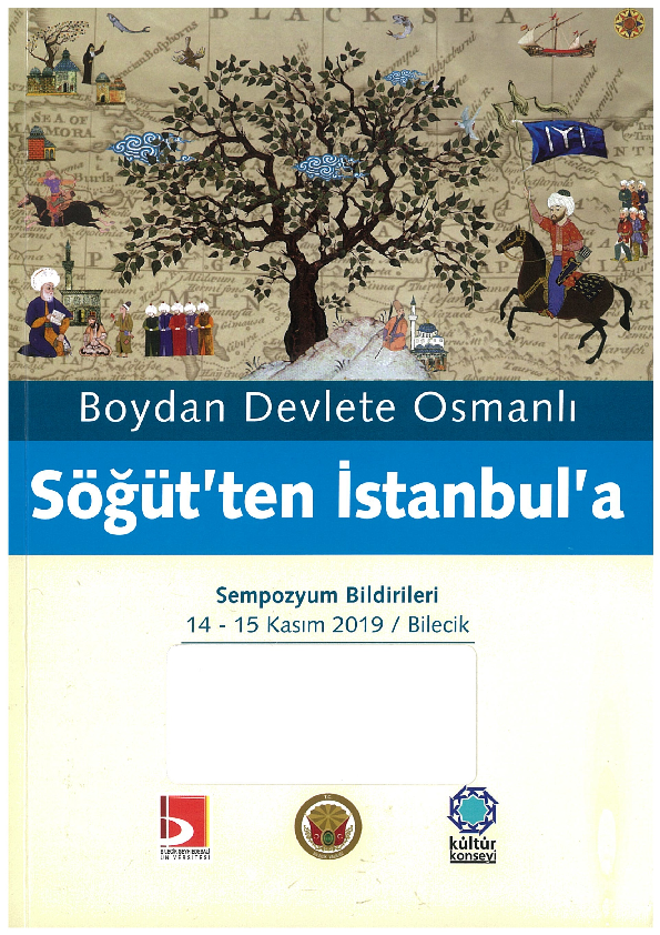 (PDF) Osmanlı Beyliği'nin Kuruluşunda Çobanoğulları Beyliği'nin Rolü