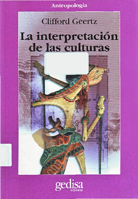 (PDF) LA INTERPRETACIÓN DE LAS CULTURAS- Clifford Geertz