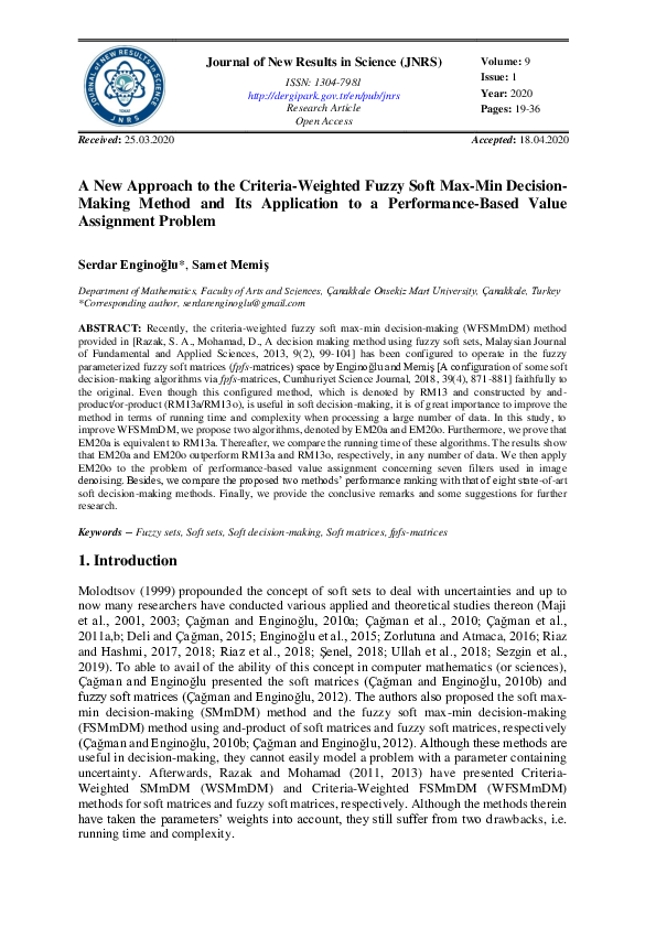 Pdf A New Approach To The Criteria Weighted Fuzzy Soft Max Min Decision Making Method And Its