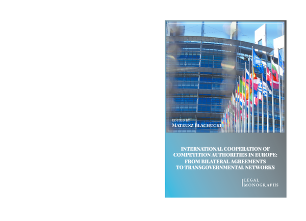 (PDF) International Cooperation of Competition Authorities in Europe ...
