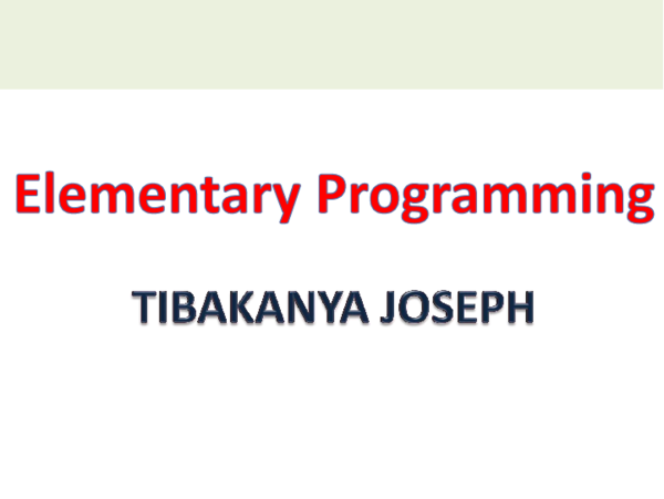 (PDF) S.4 ICT ( ELEMENTARY PROGRAMMING NOTES)