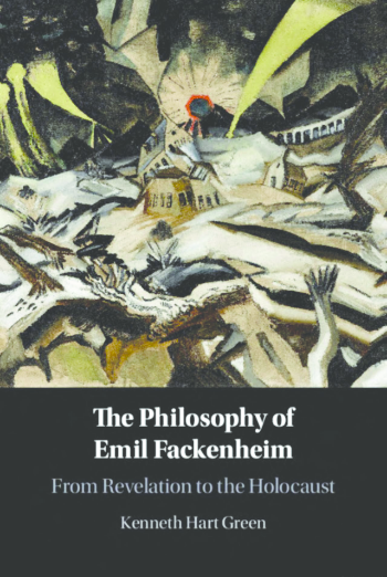 (PDF) Kenneth Hart Green, The Philosophy of Emil Fackenheim: From ...