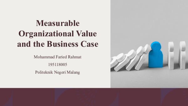 (PPT) Measurable Organizational Value and the Business Case