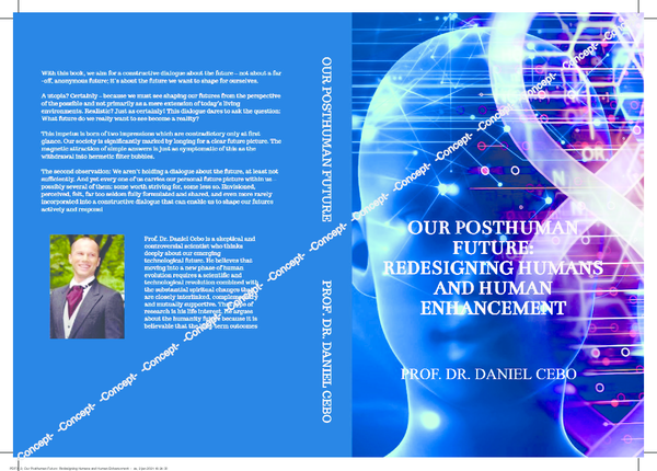 (PDF) Our Posthuman Future: Redesigning Humans and Human Enhancement