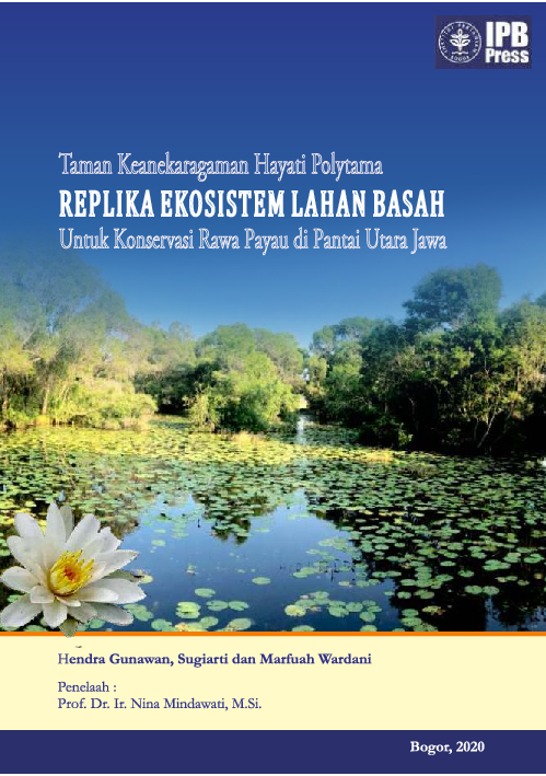 (PDF) Taman Keanekaragaman Hayati Polytama Replika Ekosistem Lahan ...