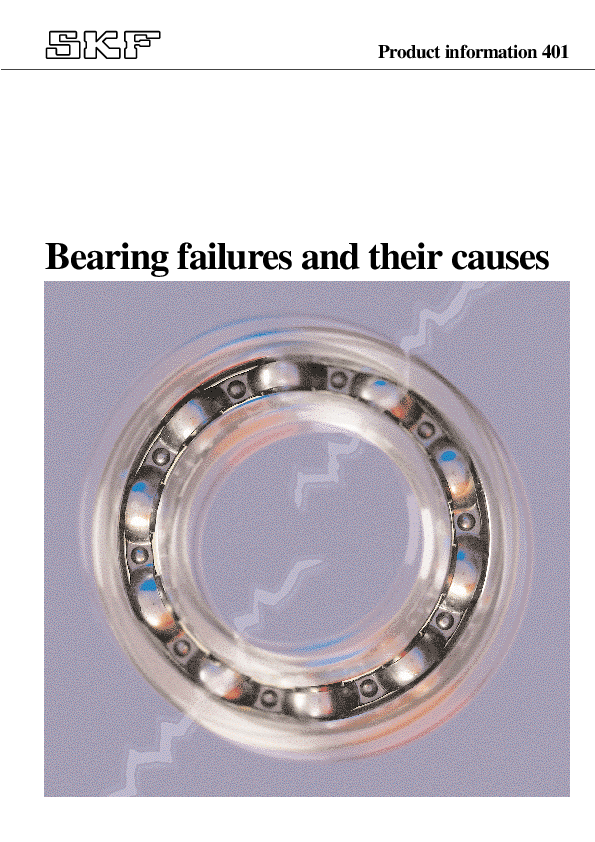 (PDF) Bearing failures and their causes Product information 401