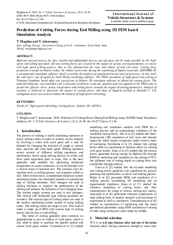 Pdf Prediction Of Cutting Forces During End Milling Using 3d Fem Based Simulation Analysis