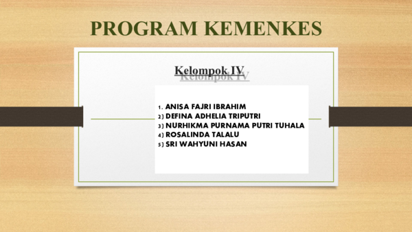 PPT KEL 4 PROGRAM KEMENKES