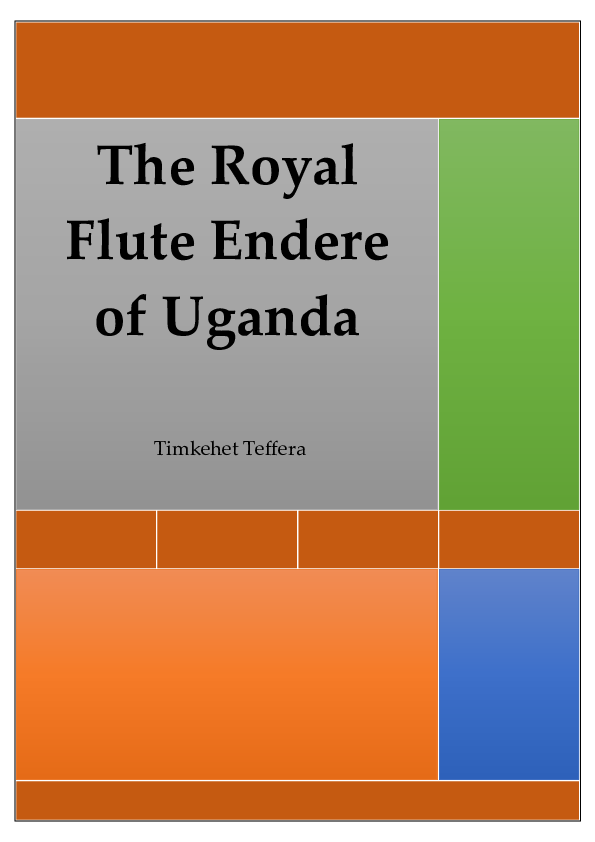 (PDF) Timkehet Teffera (2020). The Royal Flute Endere of Uganda