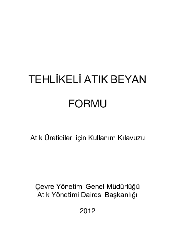 (PDF) TEHLİKELİ ATIK BEYAN FORMU Atık Üreticileri için Kullanım ...