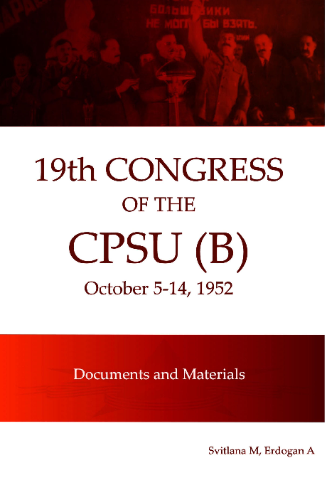 (PDF) 19th Congress Documents of the CPSU (B) - October 5-14, 1952