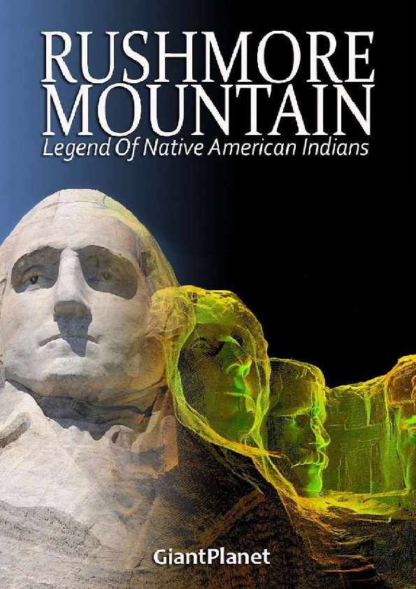 (PDF) Rushmore Mountain : Legend Of Native American Indians
