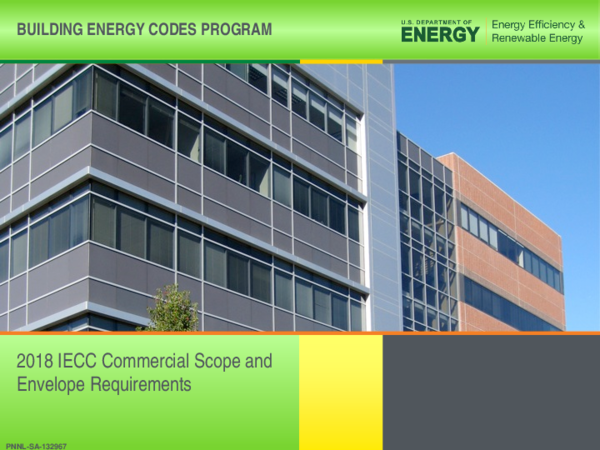 (PDF) BUILDING ENERGY CODES PROGRAM 2018 IECC Commercial Scope and Envelope Requirements